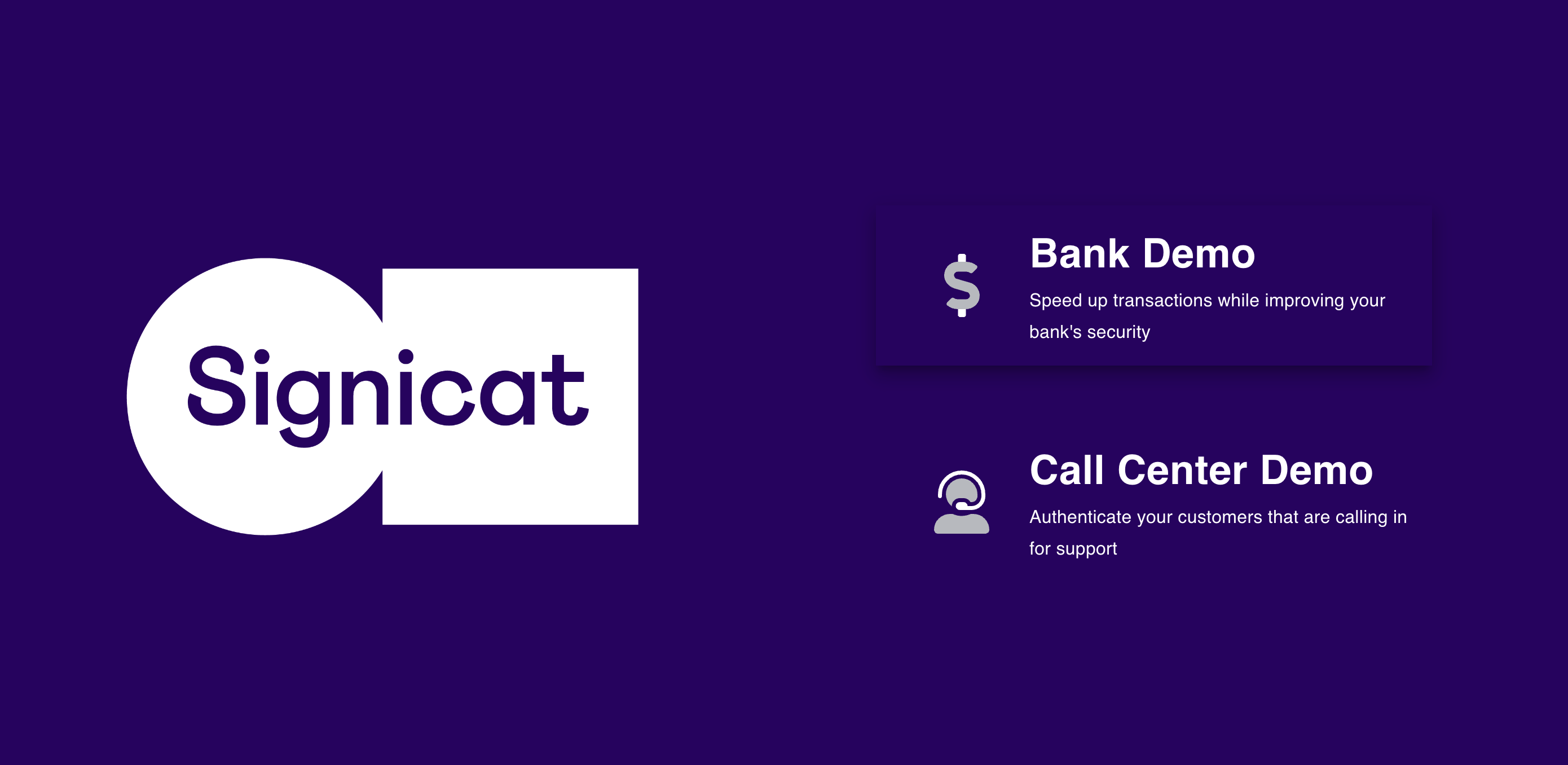 Call center scenarios | Signicat Documentation